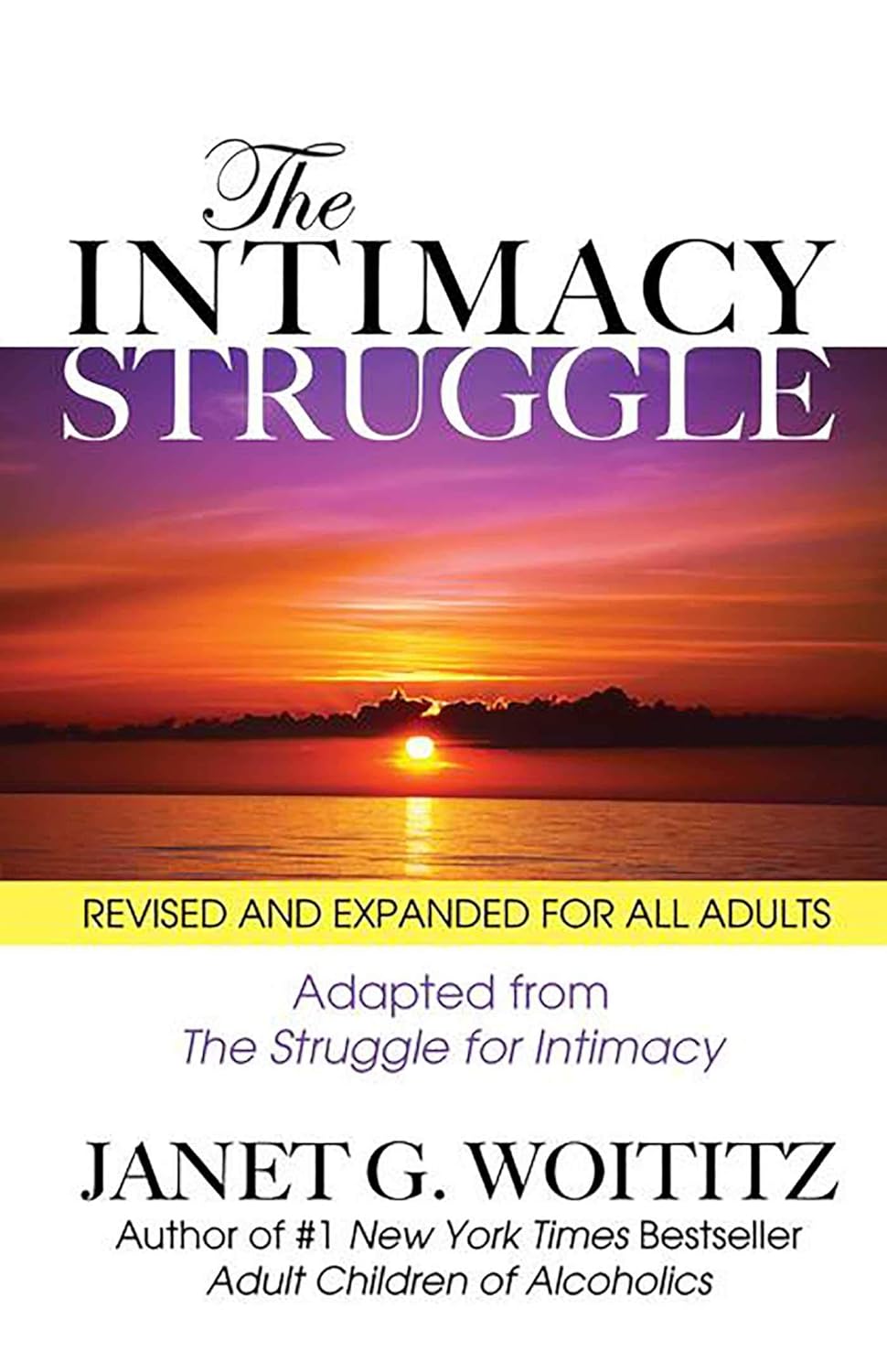 The Intimacy Struggle: Revised and Expanded for All Adults - Latinx Therapy